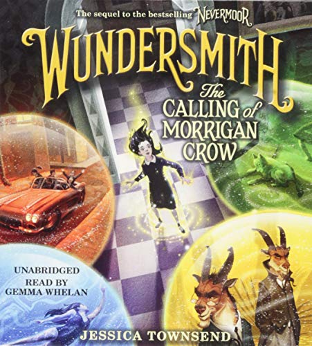 Pre-Owned Wundersmith: The Calling of Morrigan Crow (Nevermoor ...