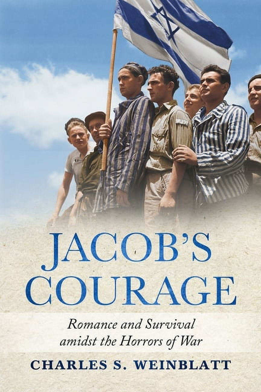 Ww2 Historical Fiction Jacob's Courage: Romance and Survival amidst the ...