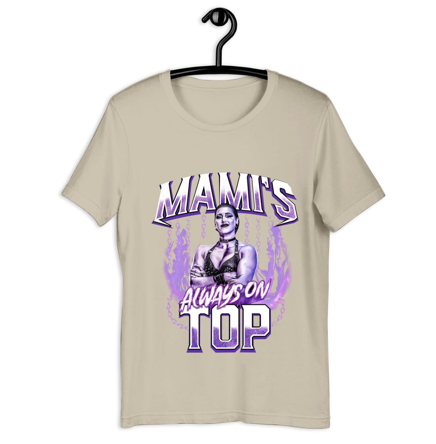 Wwe Rhea Ripley Mami's Always On Top T-shirt - Walmart.com