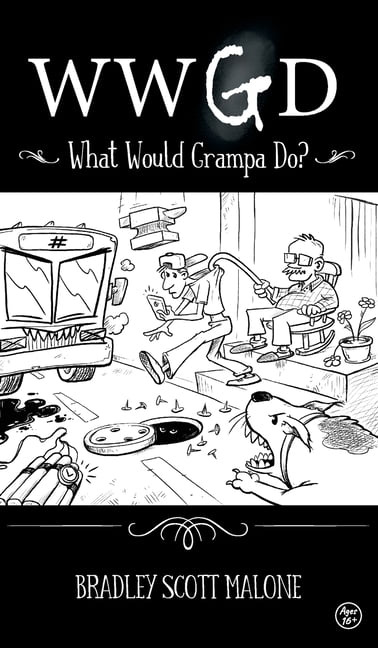 Wwgd: What Would Grampa Do? (Hardcover) - Walmart.com
