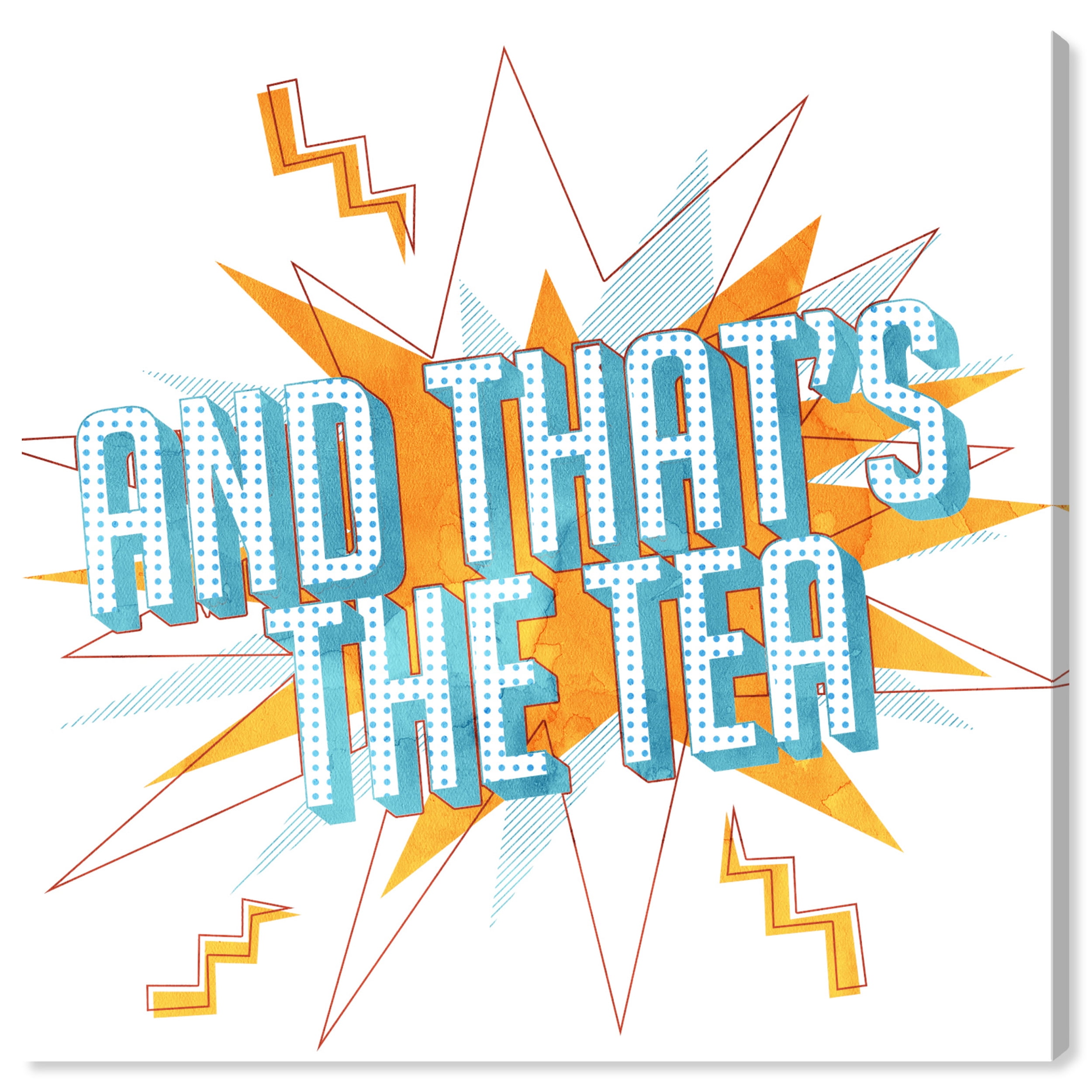 Wynwood Studio Prints That's the Tea Pop Advertising Posters Wall Art ...