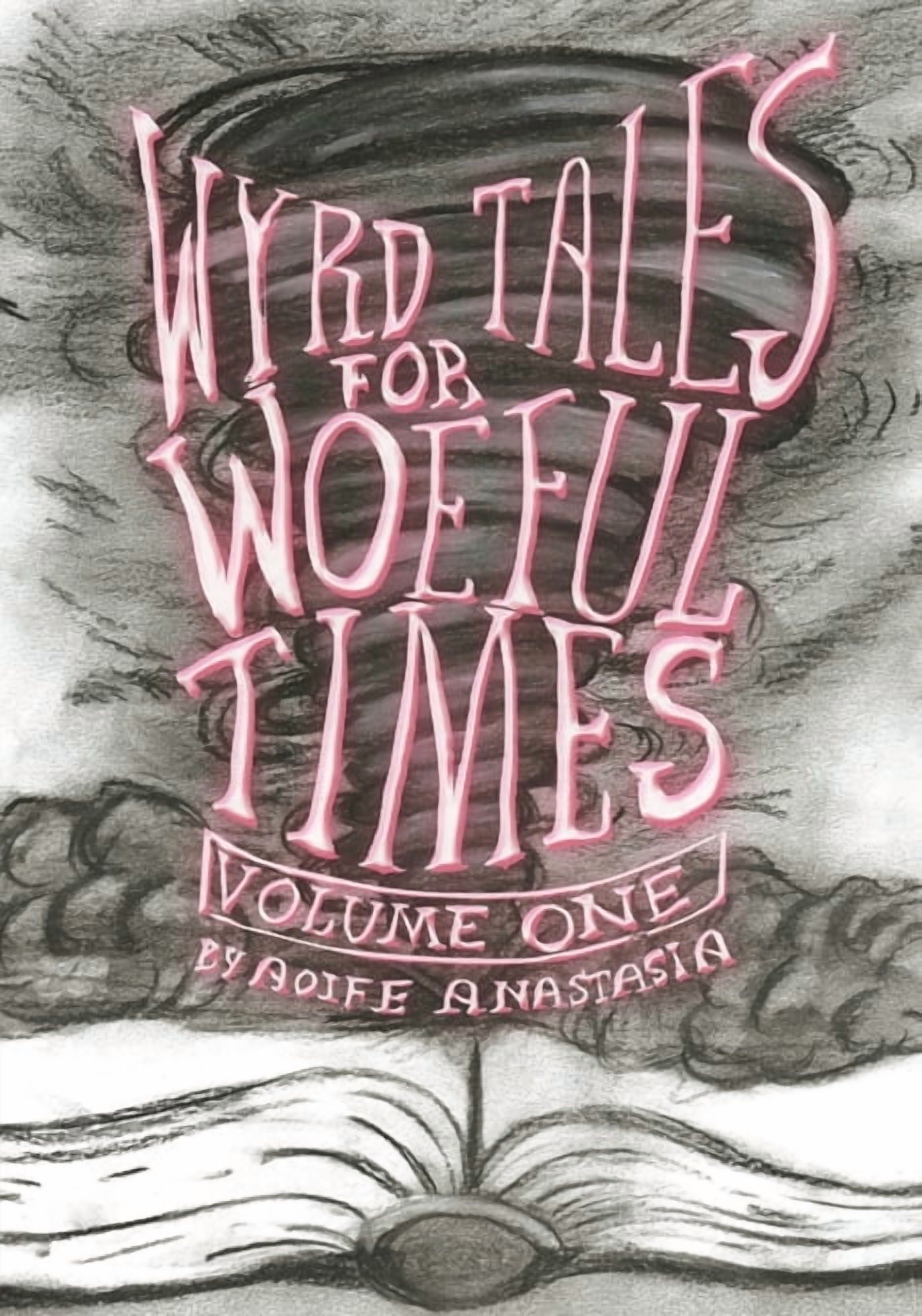 Wyrd Tales for Woeful Times Wyrd Tales for Woeful Times, (Paperback ...