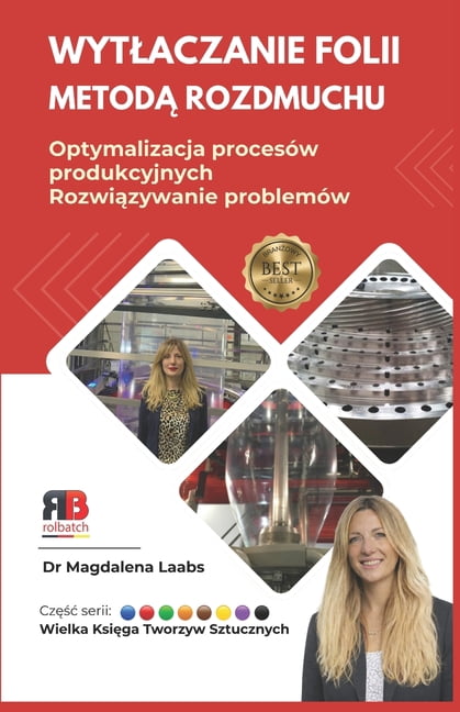 Wytlaczanie folii metodą rozdmuchu: Optymalizacja procesÃ³w produkcji i ...