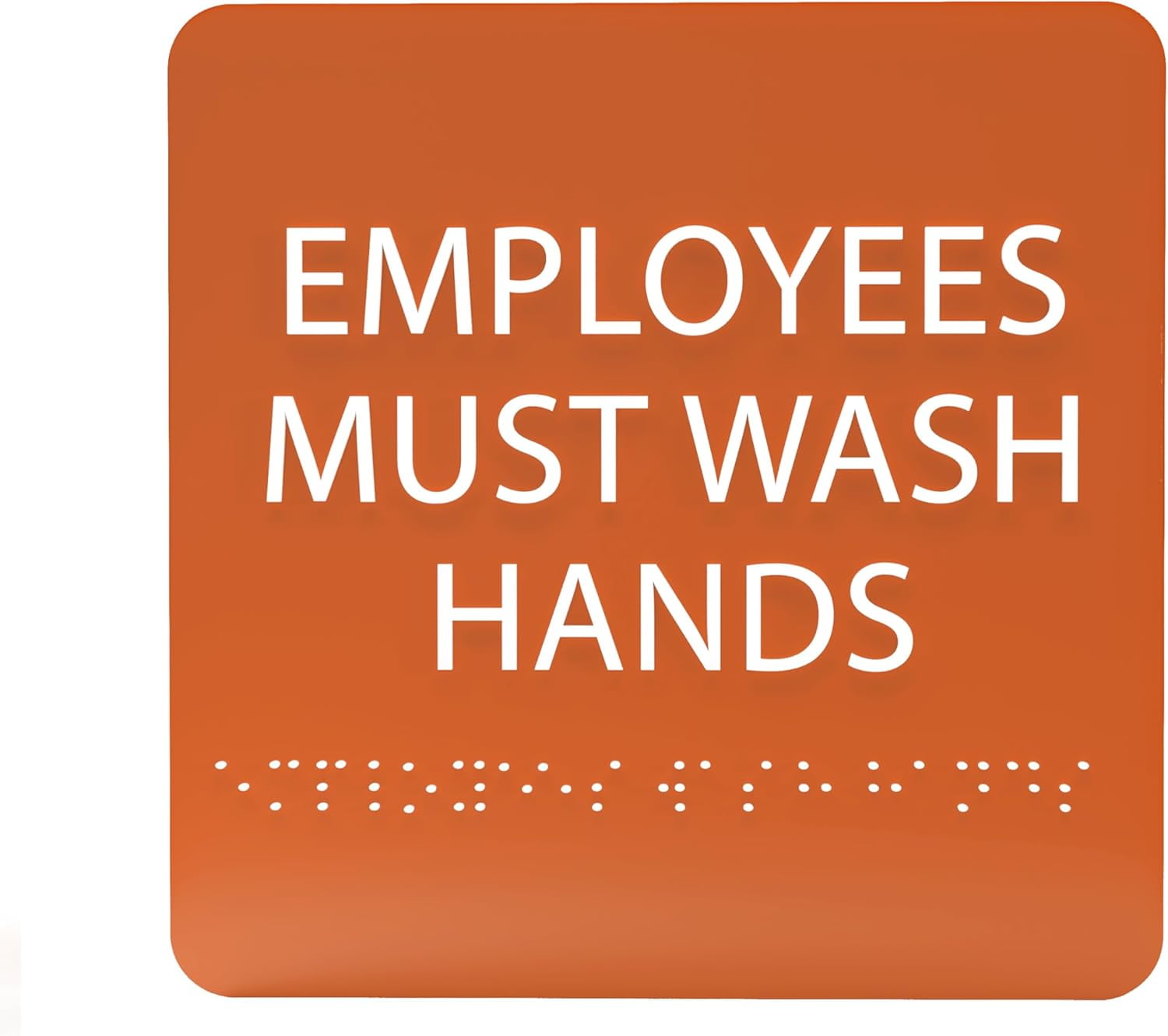 X Employees Must Wash Hands Sign - Compliant Tactile Grade 2 Braille ...