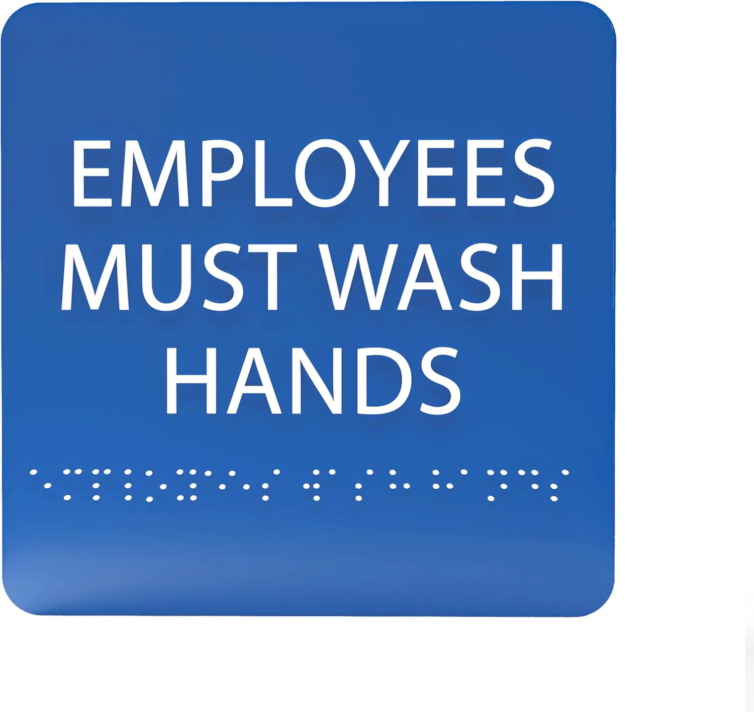 X Employees Must Wash Hands Sign - Compliant Tactile Grade 2 Braille ...