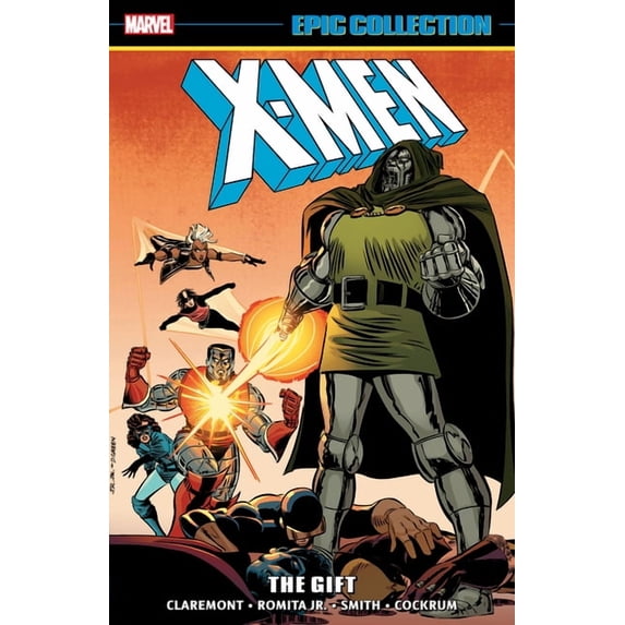 Chris Claremont, X-Men Epic Collection, The Gift, 512 pages, Paperback ...