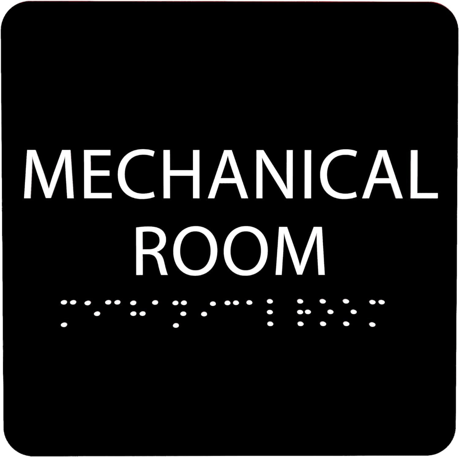 X Mechanical Room Sign - Compliant Tactile Grade 2 Braille Text Wall ...