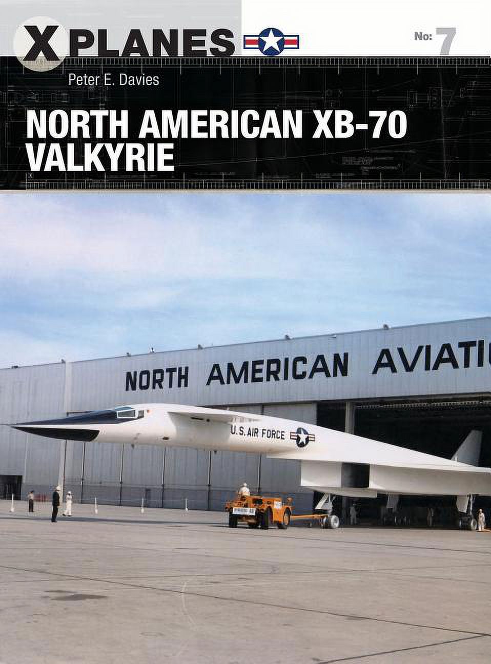 X-Planes: North American XB-70 Valkyrie (Series #7) (Paperback ...