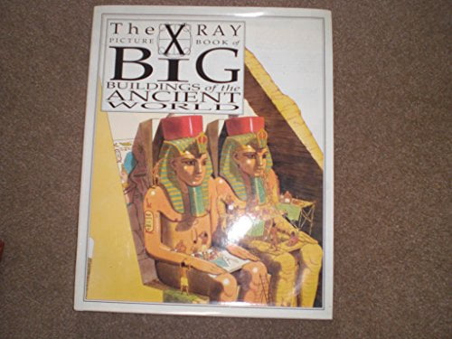 Pre-Owned X Ray Picture Book of Big Buildings of the Ancient World - X ...