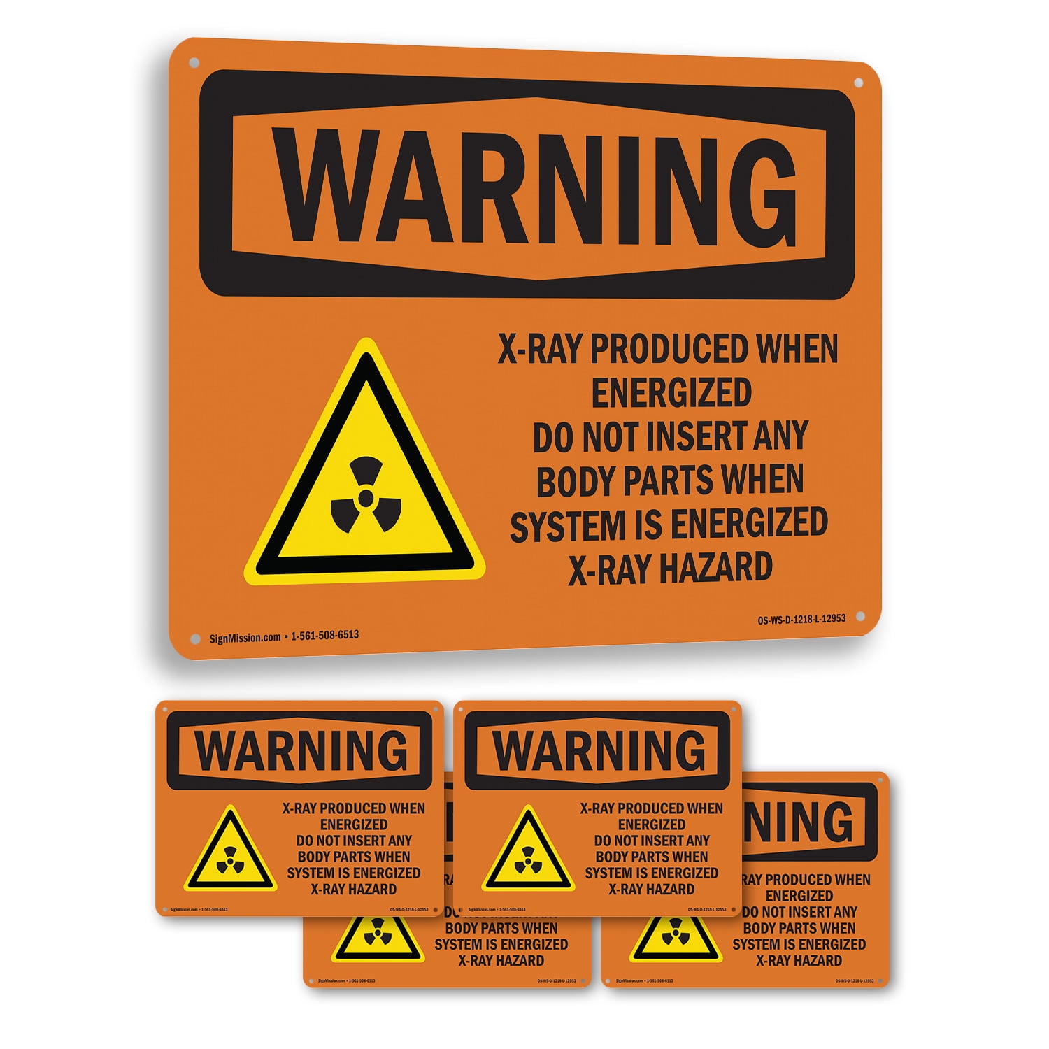 X-Ray Produce When Energized With Symbol OSHA WARNING Aluminum Sign 10 ...