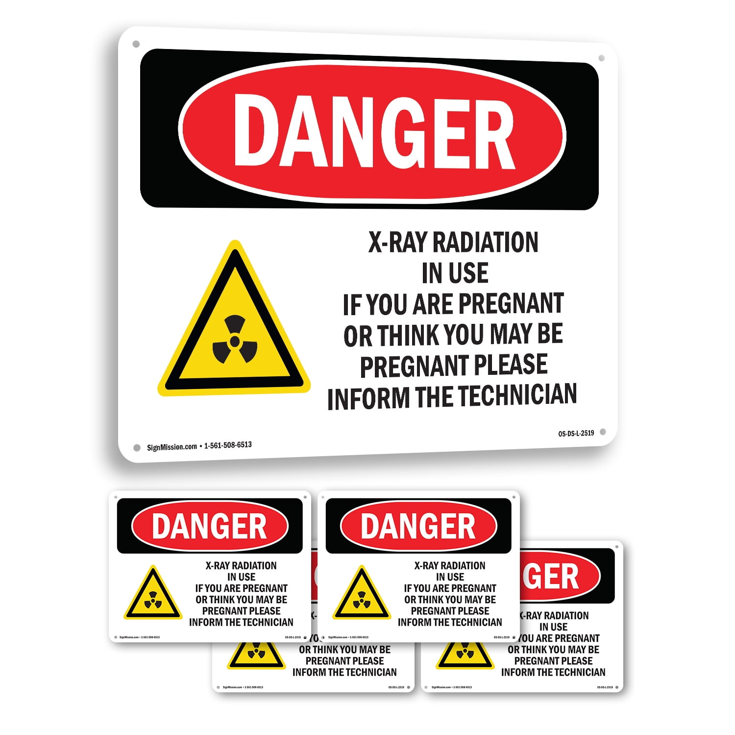 X-Ray Radiation In Use If You OSHA Danger Aluminum Sign 24 Inch x 18 ...