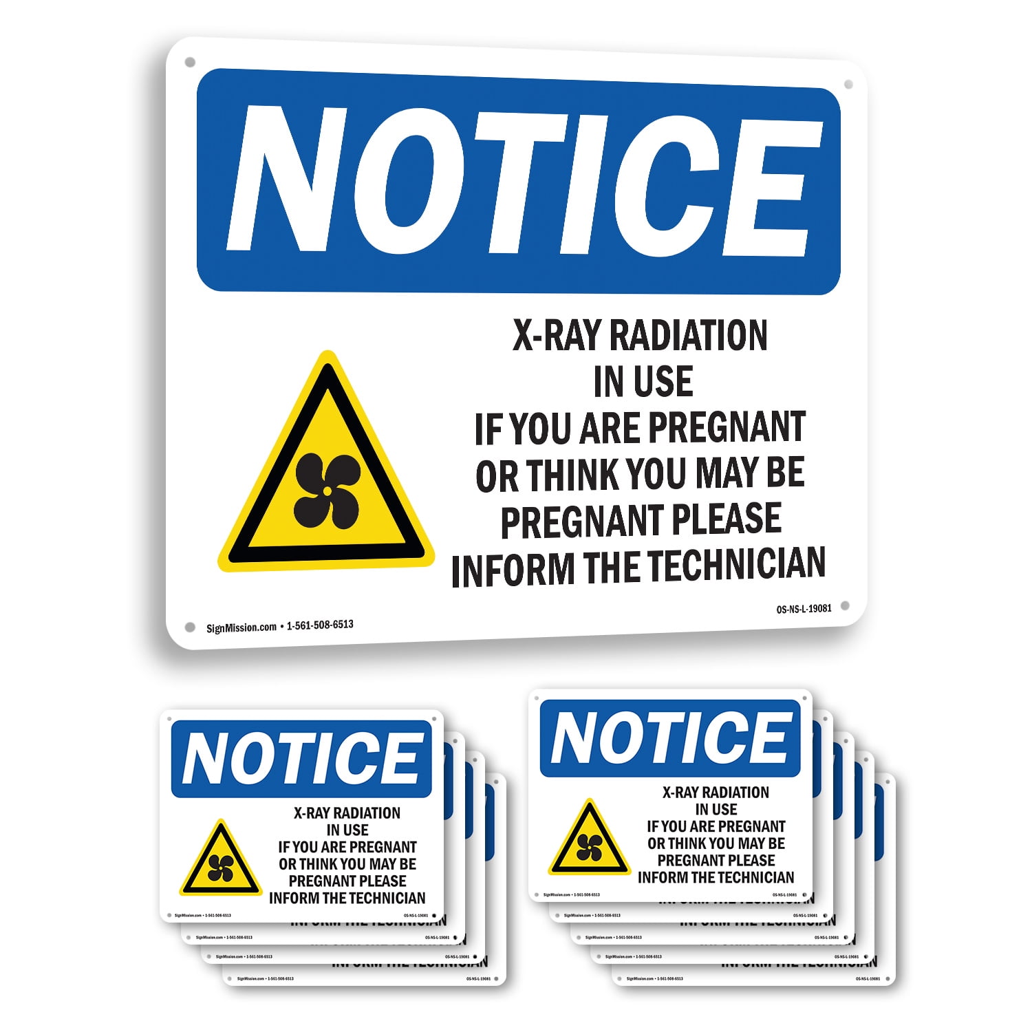 X-Ray Radiation In Use If You OSHA Notice Aluminum Sign 24 Inch x 18 ...