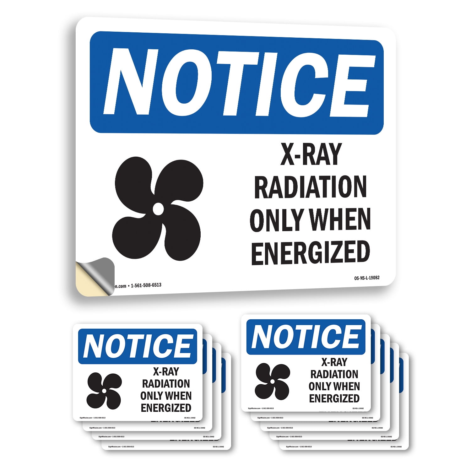 X-Ray Radiation Only When Energized Sign With Symbol OSHA Notice Vinyl ...