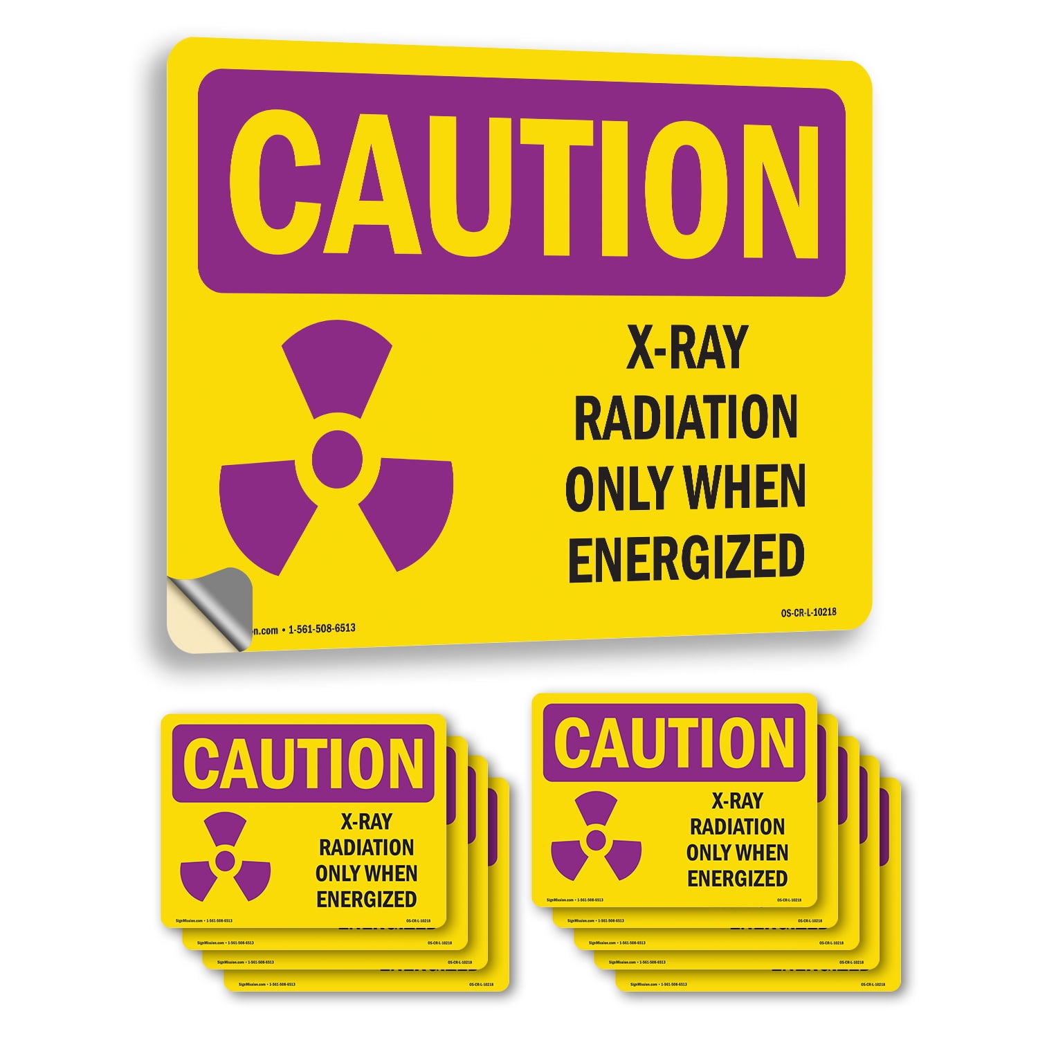 X-Ray Radiation Only When Energized With Symbol OSHA Caution Radiation ...