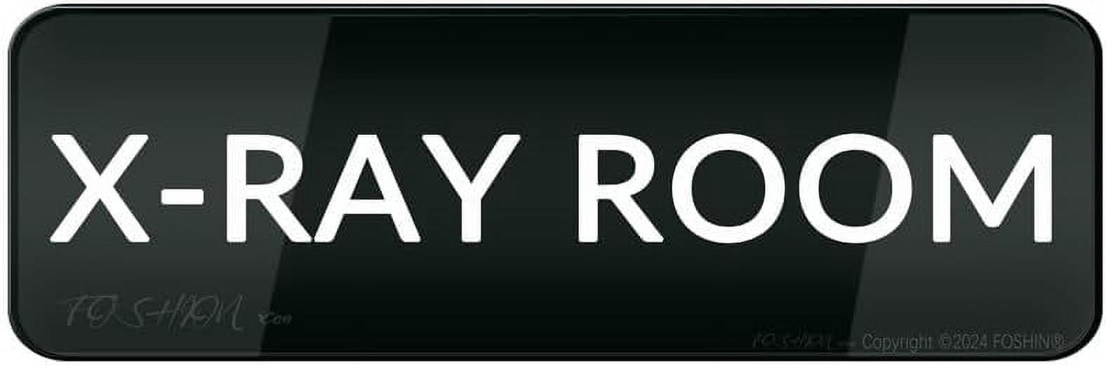 X-Ray Room Wall Or Door Sign 10""X 3"" In Sign Self-Adhesive Acrylic ...