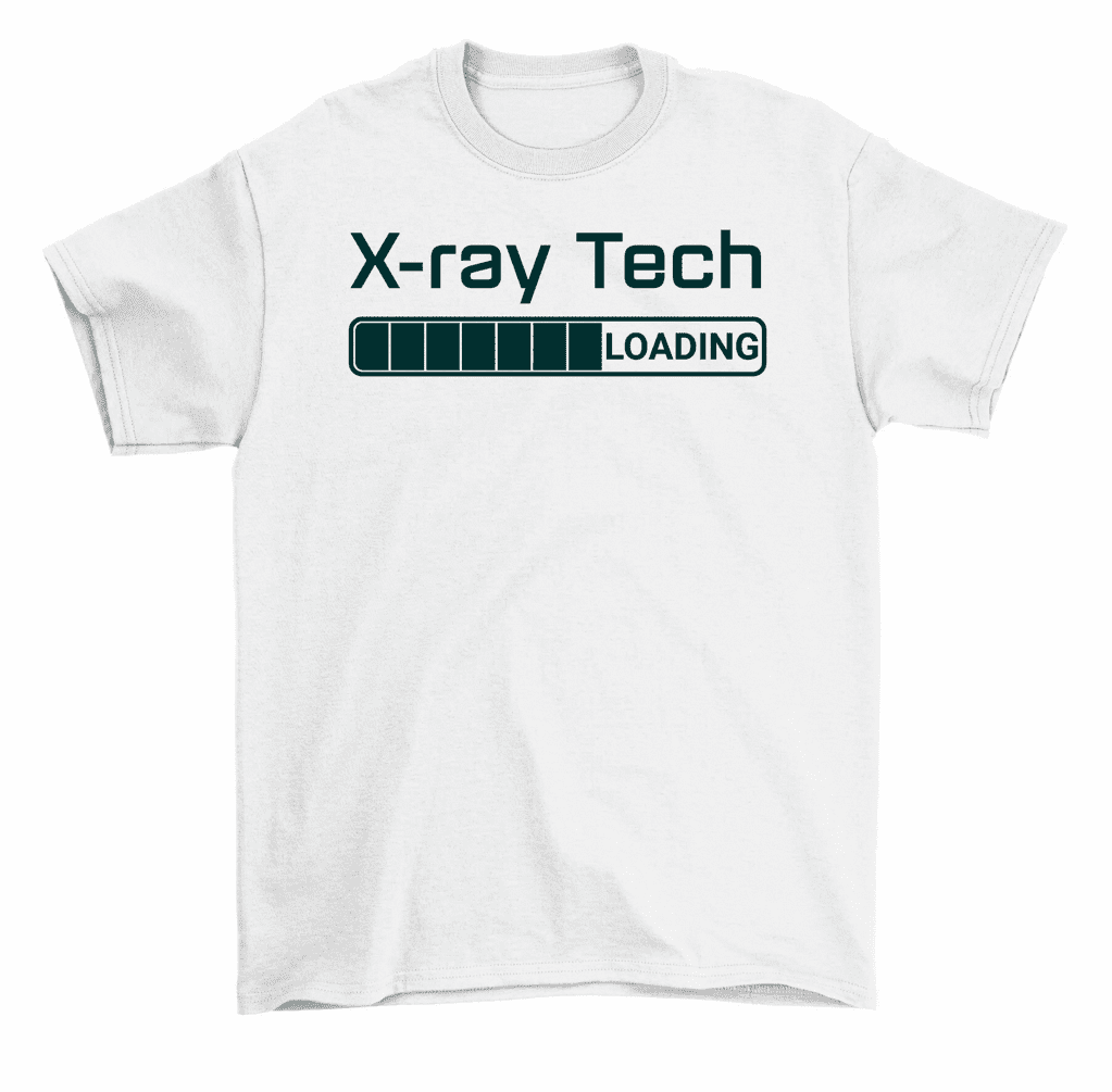 X-ray Tech Loading Technician Student T-Shirt Men Women - Walmart.com