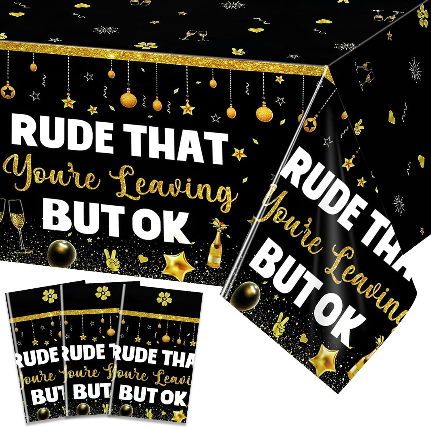 XD4-Rude That You're Leaving But OK Tablecloth Coworker Leaving ...