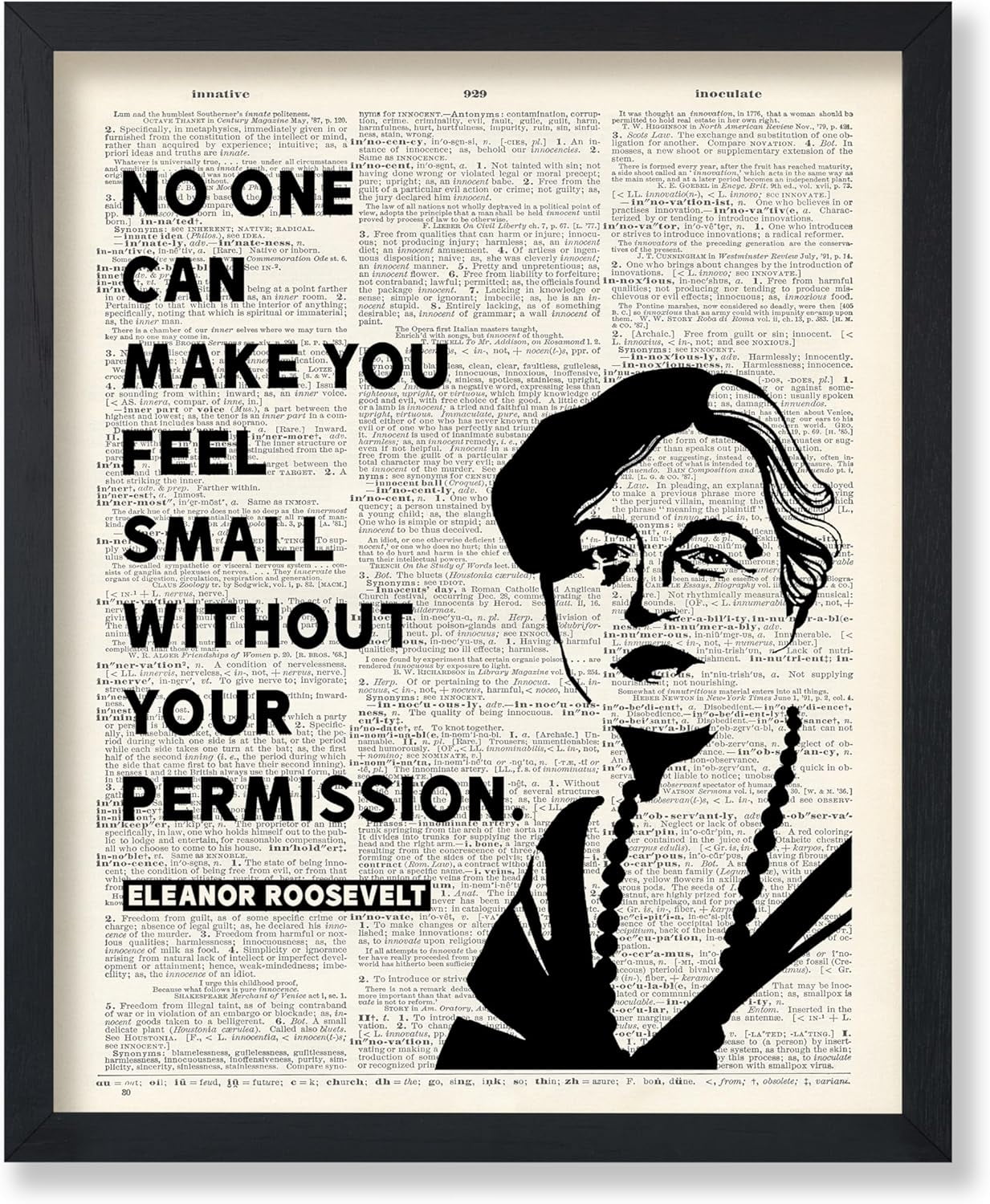 XFX-POSTERS-No One Can Make You Feel Small Poster - Eleanor Roosevelt ...