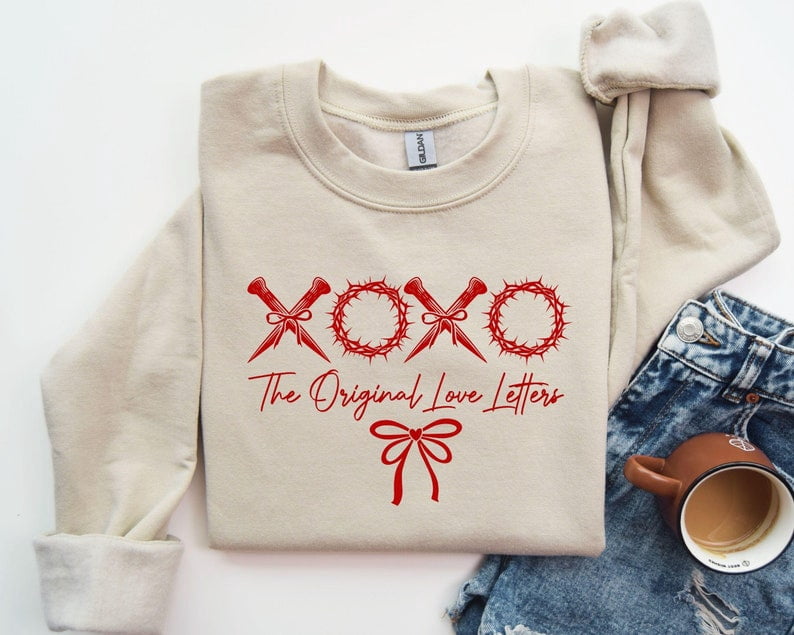 XOXO The Original Love Letters, Jesus Sweater, Bible Verse Shirt ...