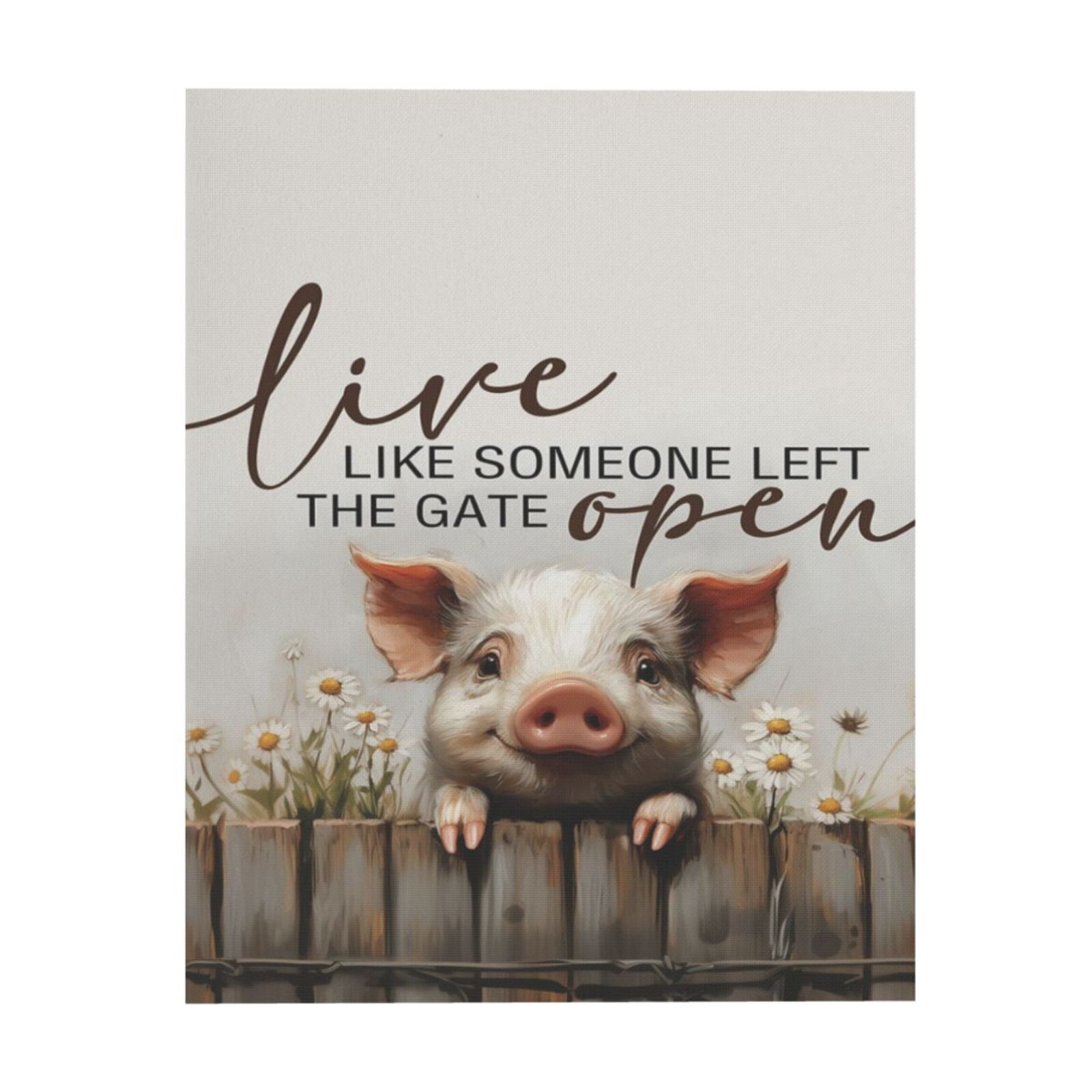 XUFX Live Like Someone Left the Gate Open Pig Wall Art,Farm Cottagecore ...