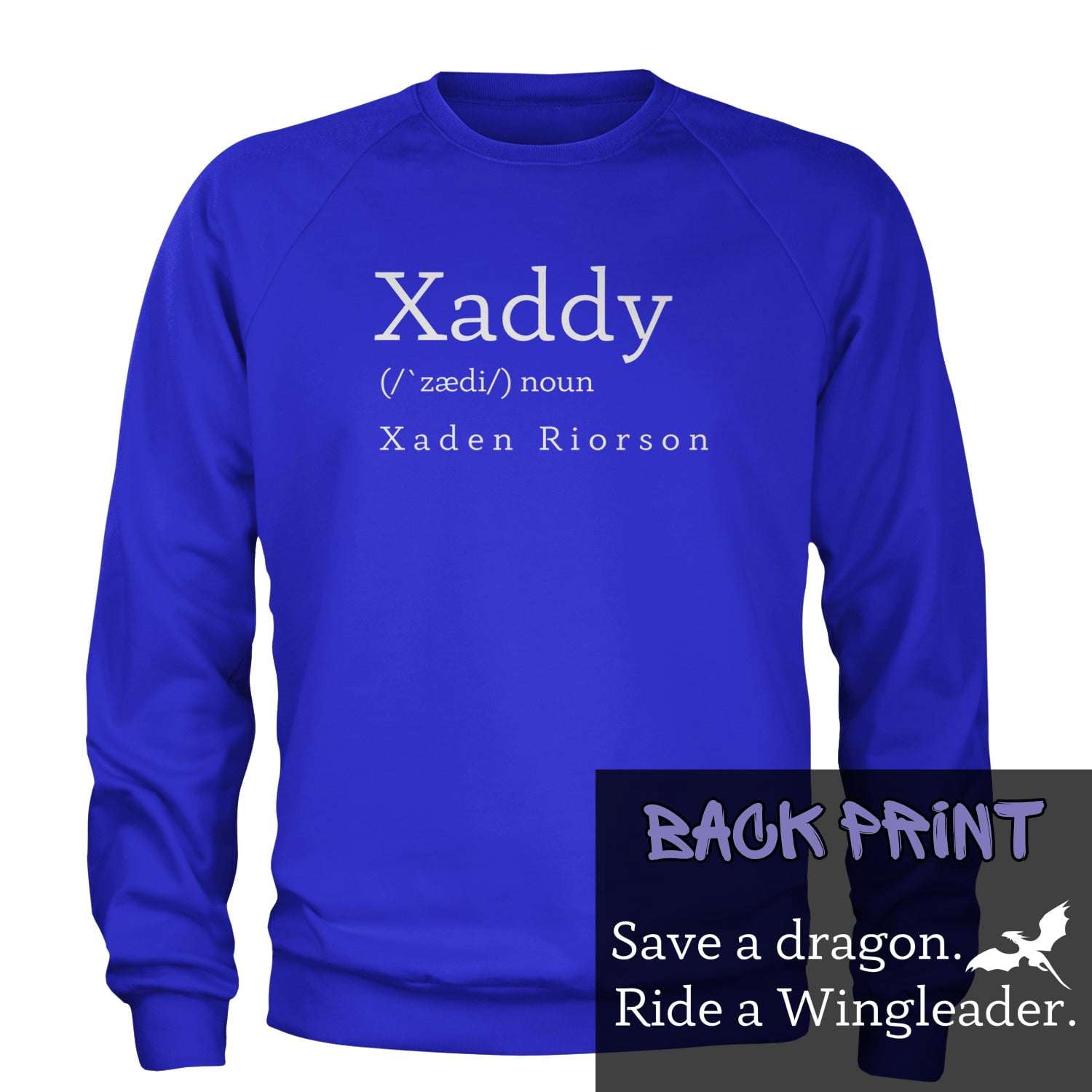 Xaddy Save A Dragon Ride A Wingleader Adult Crewneck Sweatshirt ...