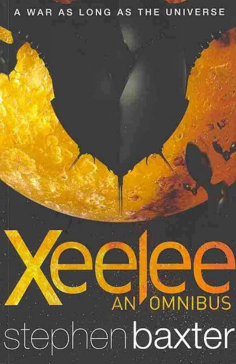 Xeelee: an Omnibus : Raft, Timelike Infinity, Flux, Ring - Walmart.com