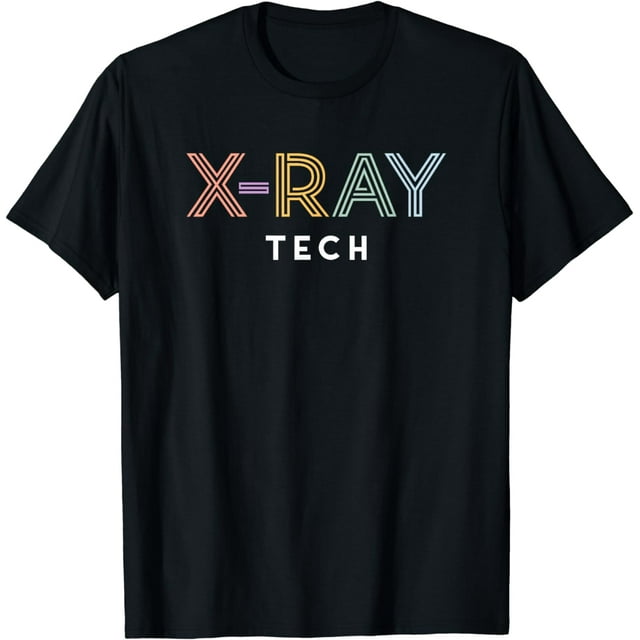 Xray Radiologic Technologist X Ray Tech T-Shirt - Walmart.com
