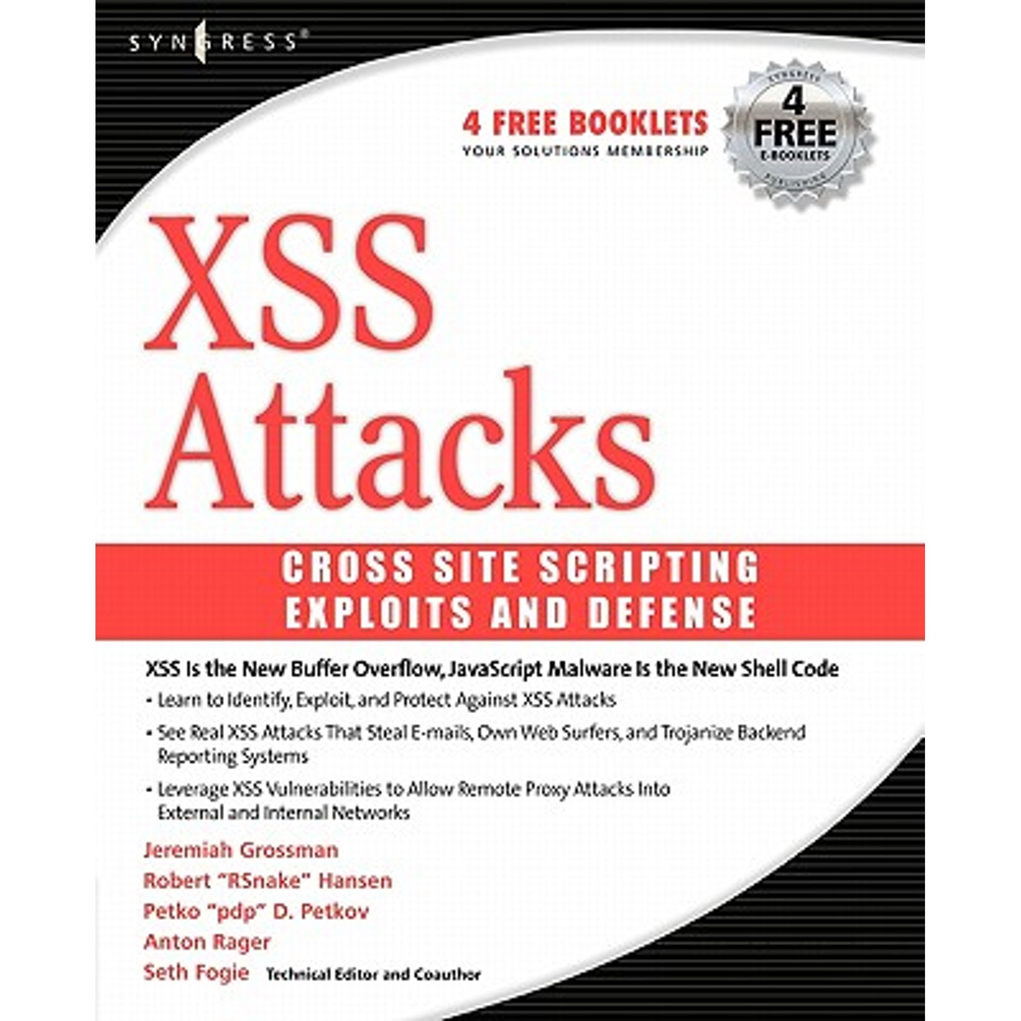 Pre-Owned Xss Attacks: Cross Site Scripting Exploits and Defense (Paperback 9781597491549) by ...