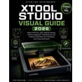 Xtool Studio Visual Guide 2026: Master SVG Files, Layers, Material ...