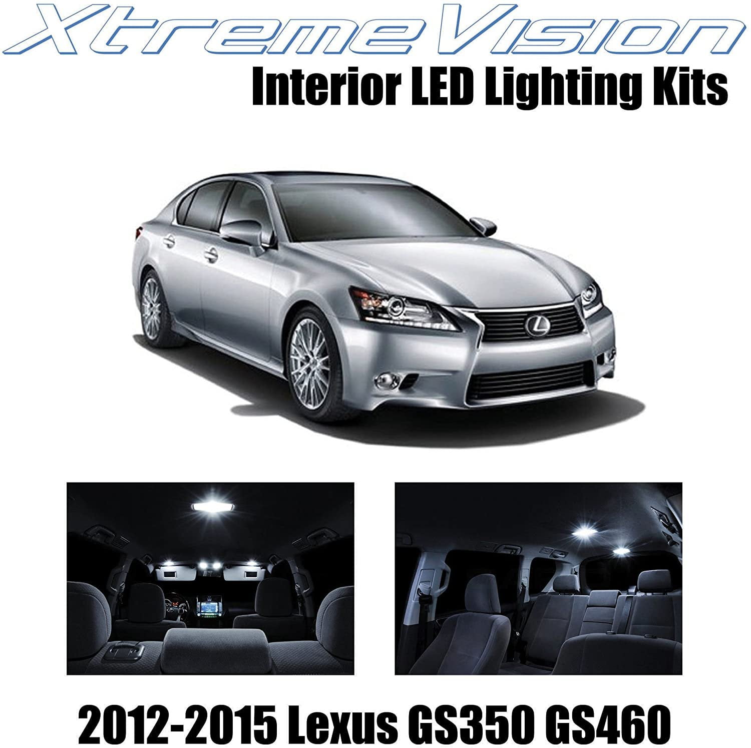 XtremeVision Interior LED for Lexus GS350 GS460 350 460 2012-2015 7 pcs ...