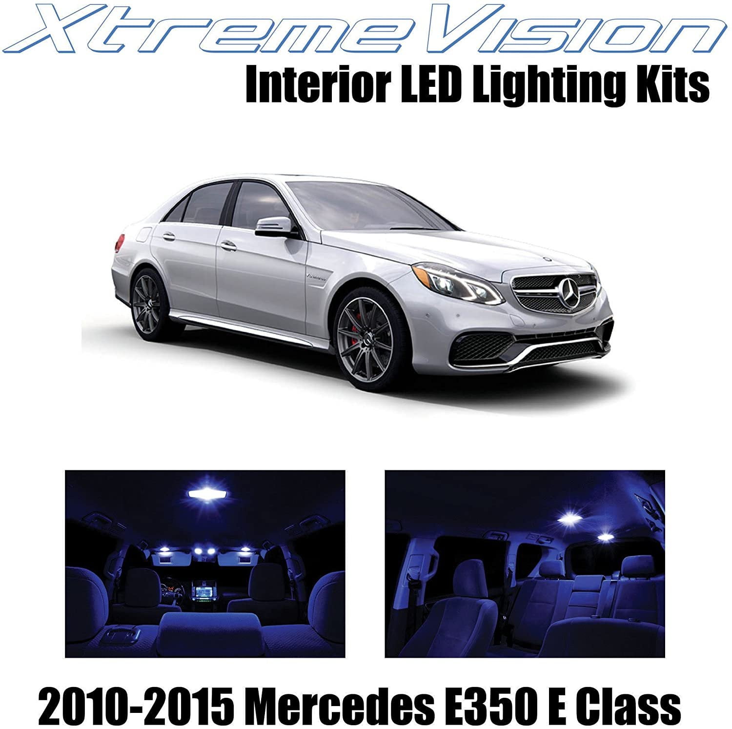 XtremeVision Interior LED for Mercedes E350 E550 E63 AMG E Class Sedan ...