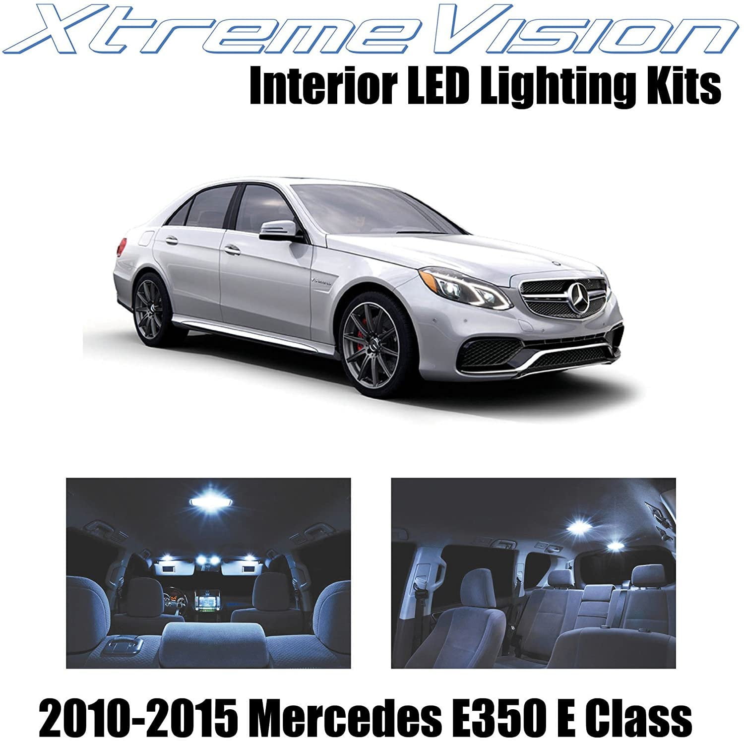 XtremeVision Interior LED for Mercedes E350 E550 E63 AMG E Class Sedan ...