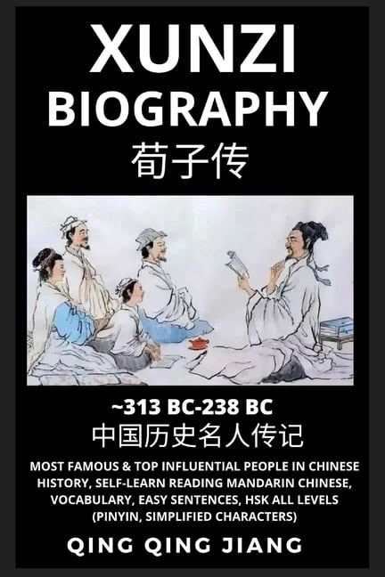 Xunzi Biography : Confucian Philosopher & Thinker, Most Famous & Top ...
