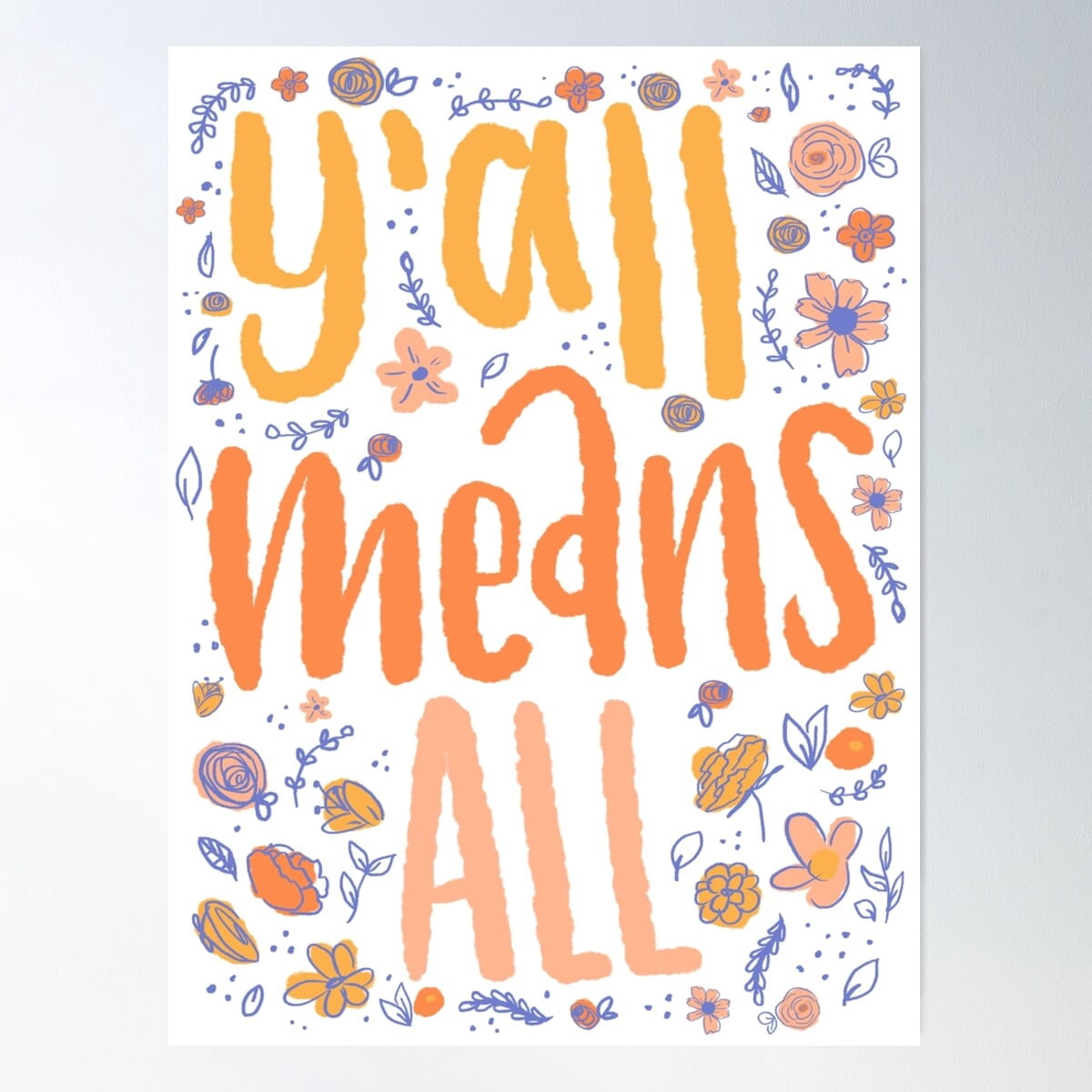 Y'All Means All Poster Wall Art, Modern Wall Decor For Living Room ...