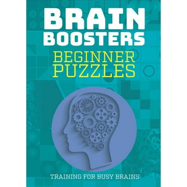 Y: Beginner Puzzles: Training for Busy Brains (Brain Boosters), Puzzles ...