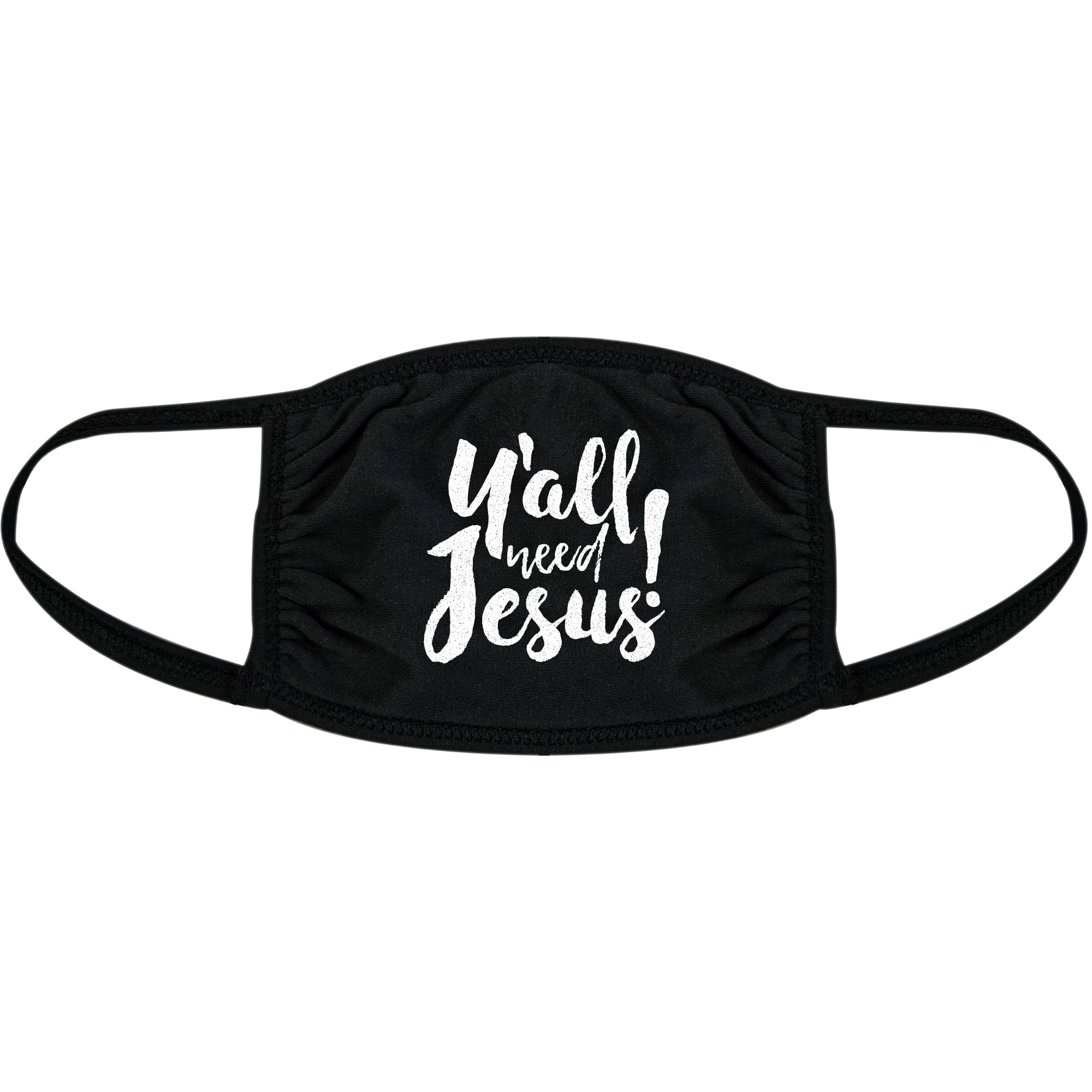 Y'all Need Jesus Face Mask Funny Religion Church Novelty Nose And Mouth ...