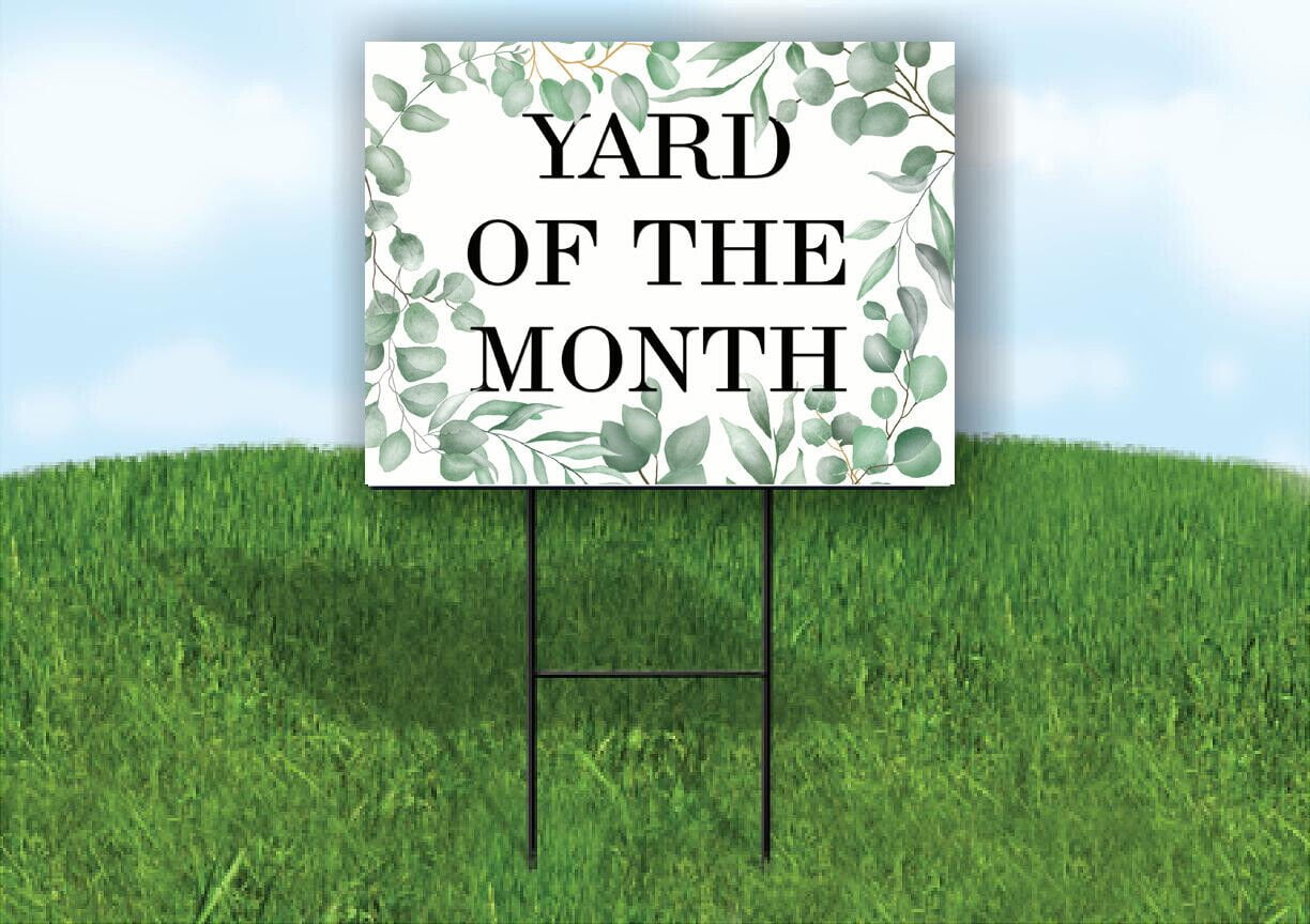 YARD OF THE MONTH GREEN VINE 18inx24in Yard Road Sign w/ Stand ...
