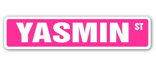 YASMIN Street Sign Childrens Name Room Sign | Indoor/Outdoor | 30" Wide ...