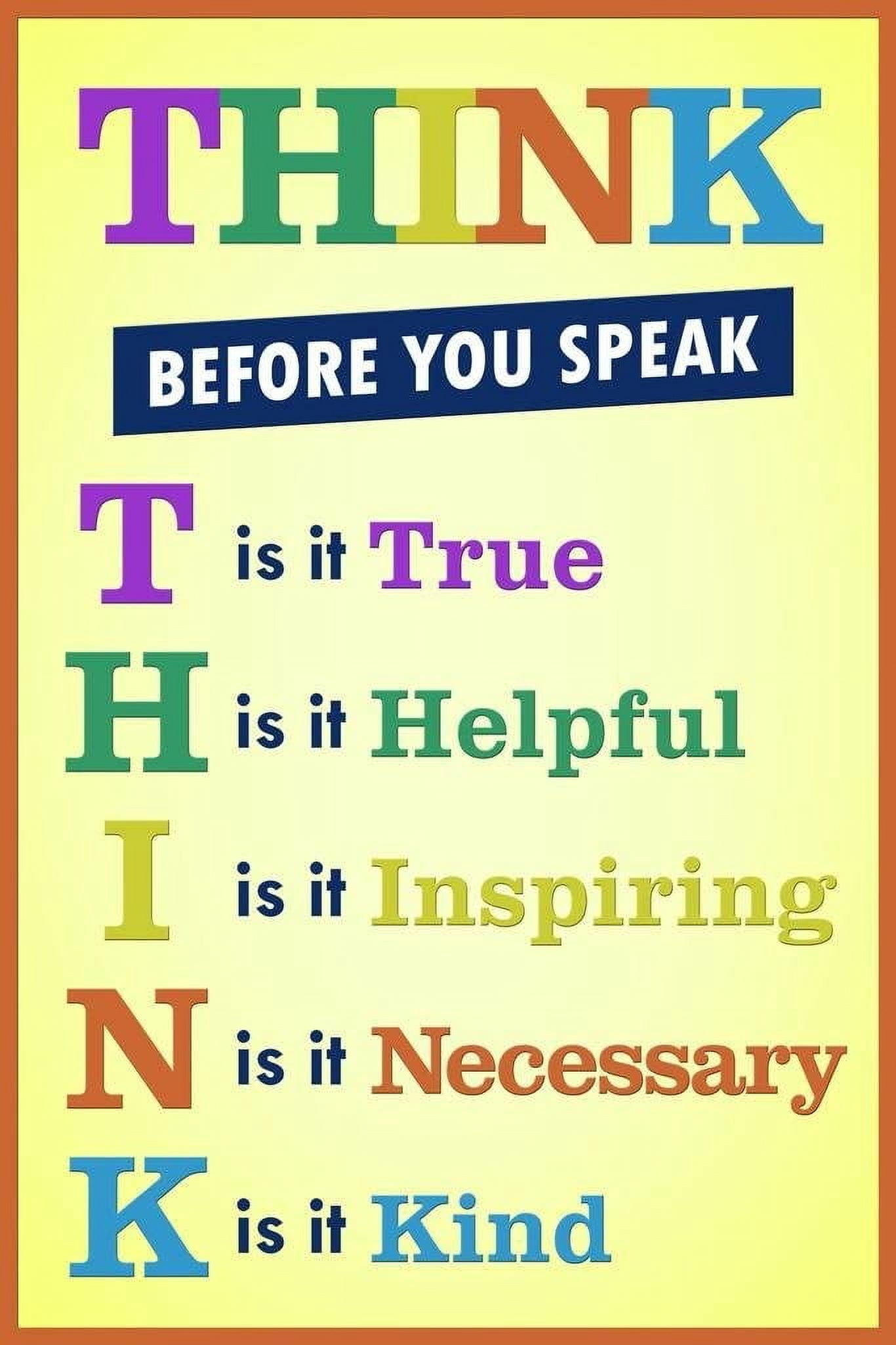 YCCJ-Classroom Sign Think Before You Speak Motivational Inspirational ...