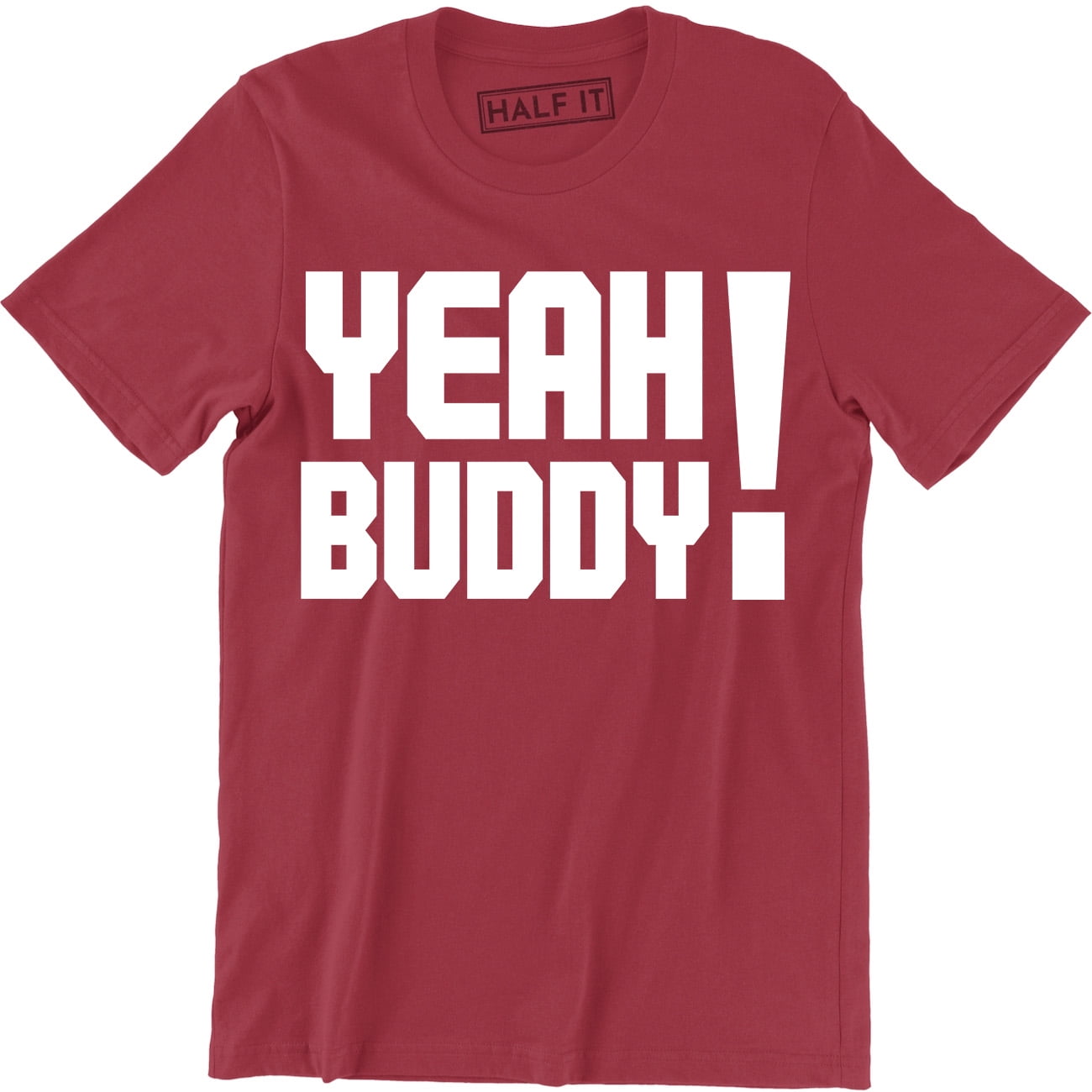 YEAH Buddy Quote Airbrushed Funny Slogan Saying Mens Jersey City Tee ...