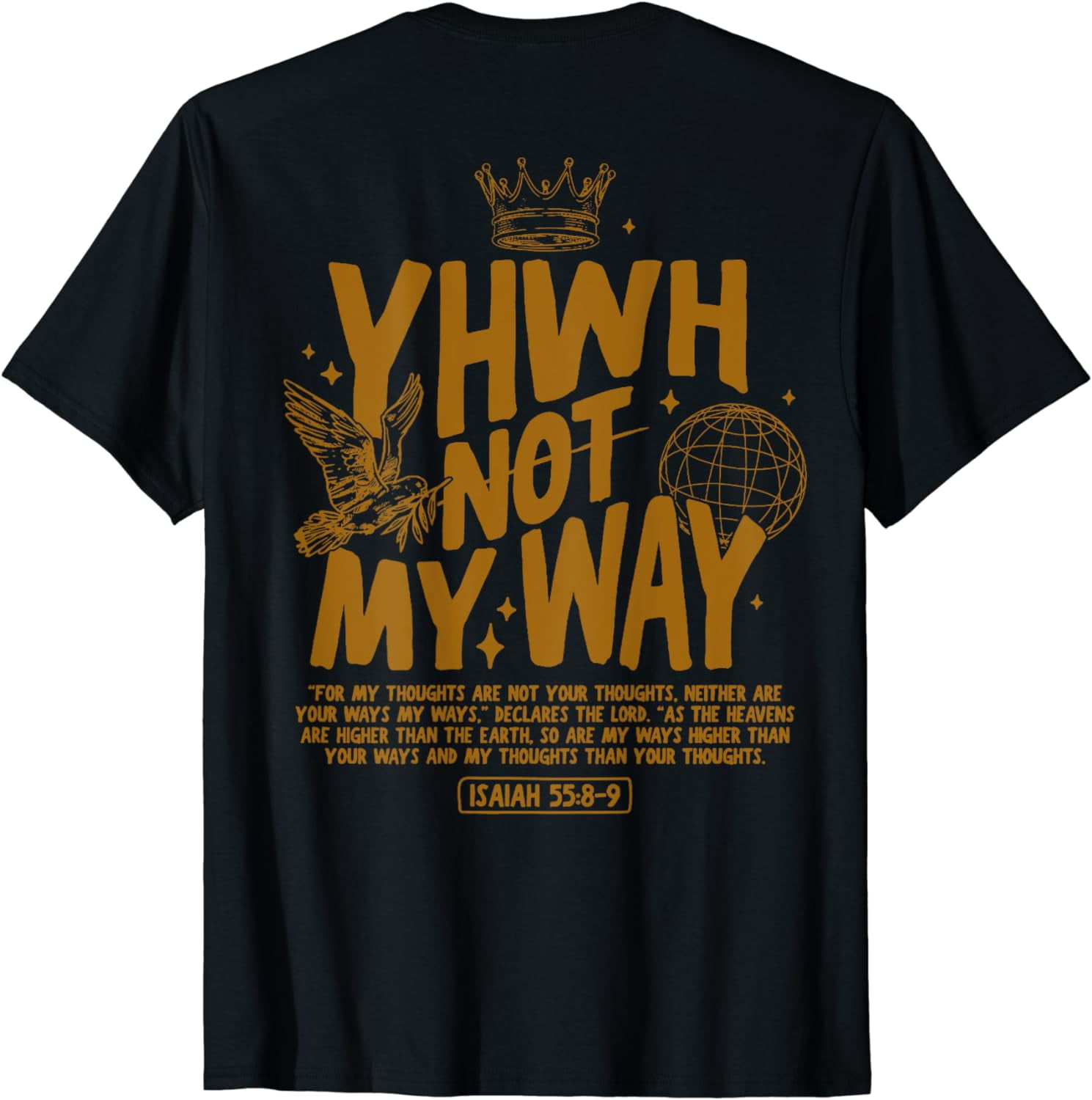 YHWH Not My Way, YHWH Yahweh Christian, Jesus Word On Back T-Shirt ...