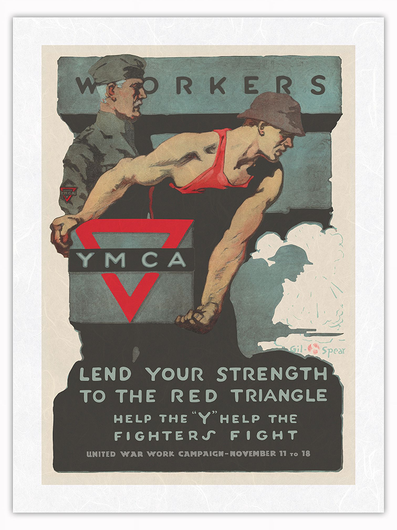 YMCA - Workers Lend Your Strength to the Red Triangle - Vintage War Poster by Adrian Gil-Spear c ...