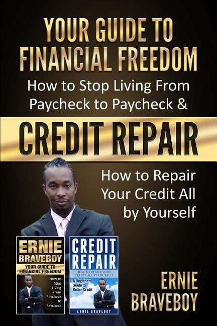 YOUR GUIDE TO FINANCIAL FREEDOM How to Stop Living From Paycheck to ...