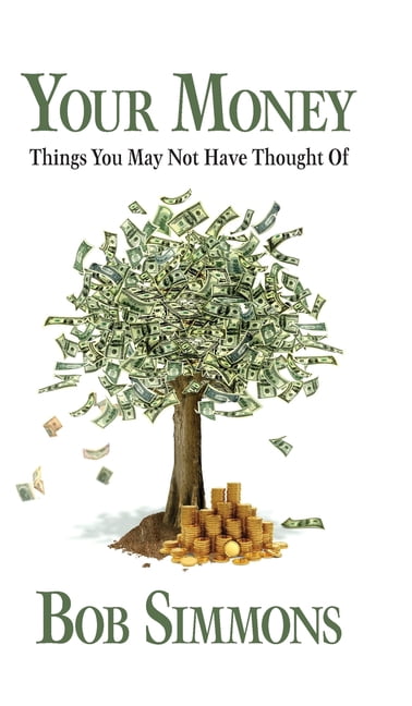 YOUR MONEY Things You May Not Have Thought Of, (Hardcover) - Walmart.com