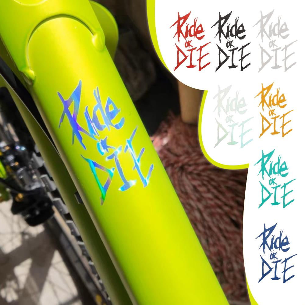 YUEYAN Bike Frame Sticker Ride Or Die Tube Sticker Bicycle Decorative ...