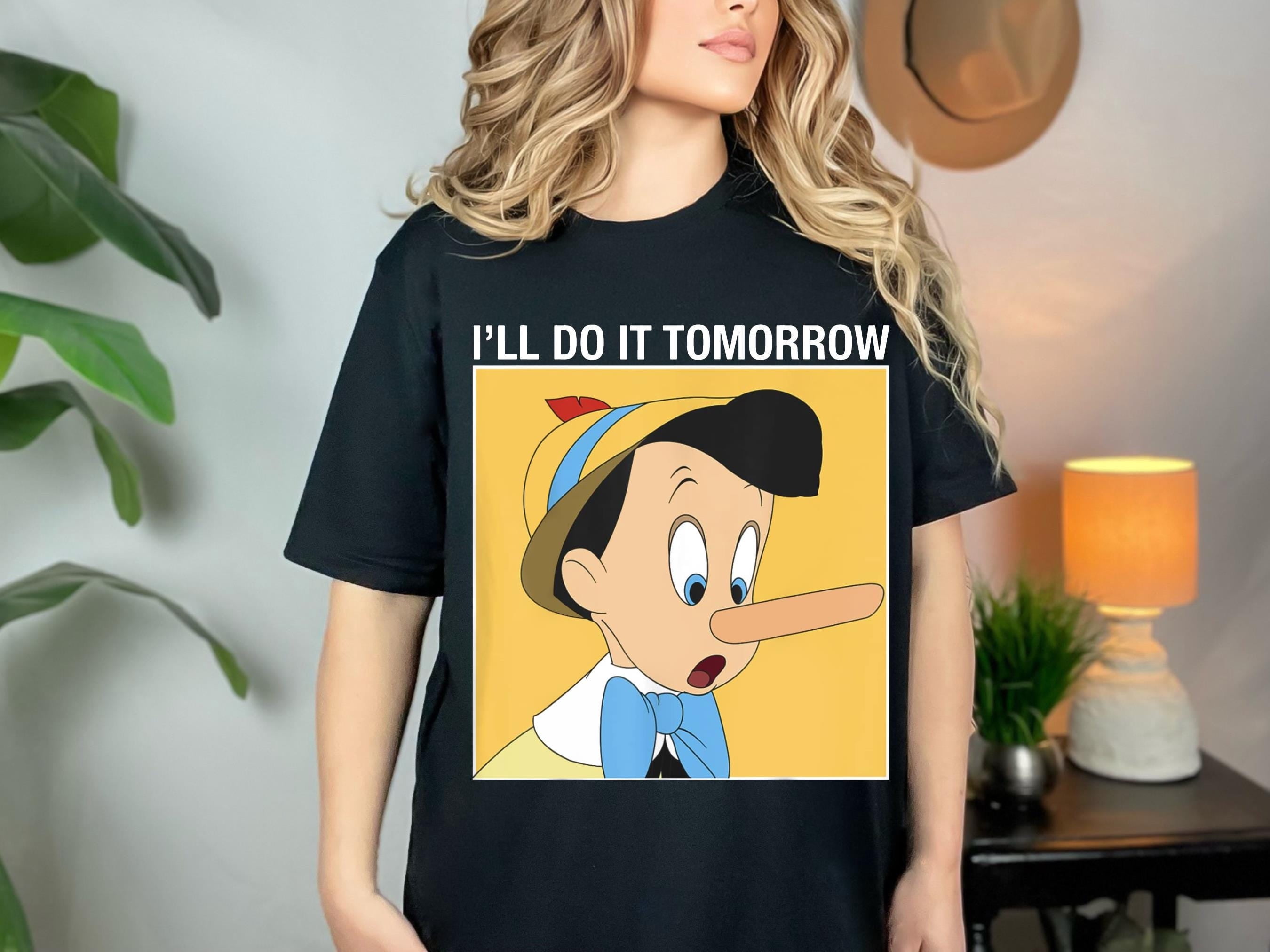 YUHAK Vintage Pinocchio I'll Do It Tomorrow Shirt, Disney Pinocchio ...