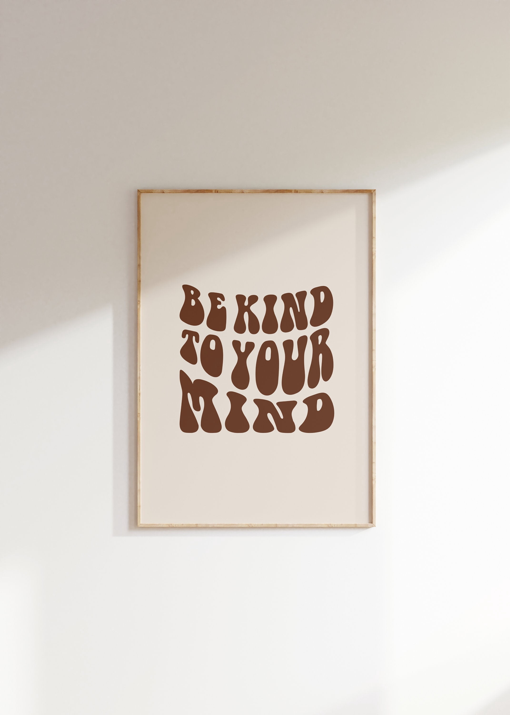 YaHaku Be Kind To Your Mind Poster • Beige Brown Groovy Poster • Retro ...