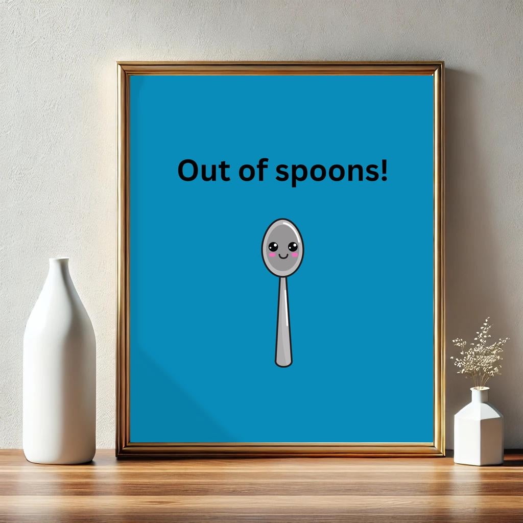 YaHaku POTS Awareness | Out of Spoons Poster Retro Wall Art | Spoon ...
