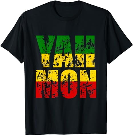 Yah Mon Jamaica Funny Rasta Reggae Music Jamaican Vacation T-Shirt ...