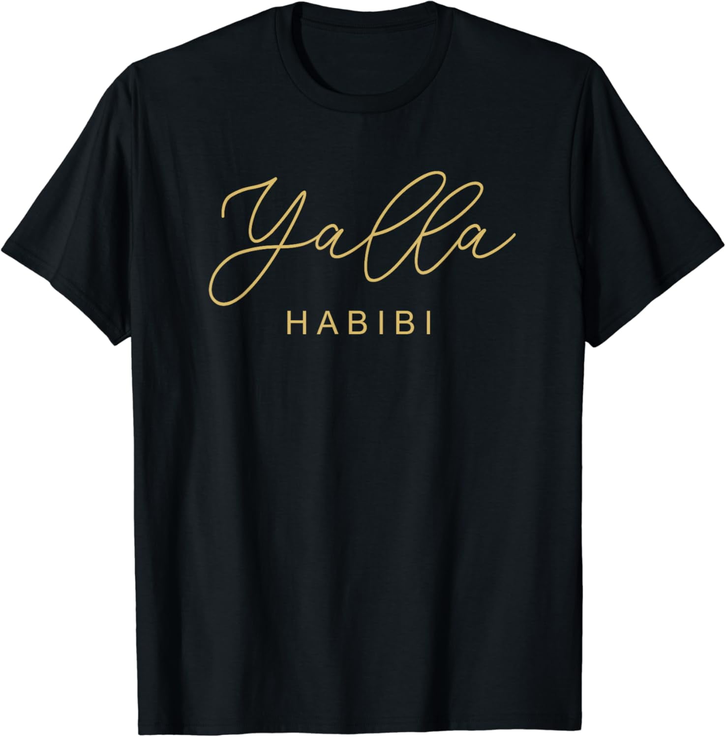 Yalla Habibi Typeface Arabic Arab Sweetheart Islam Muslim T-Shirt ...
